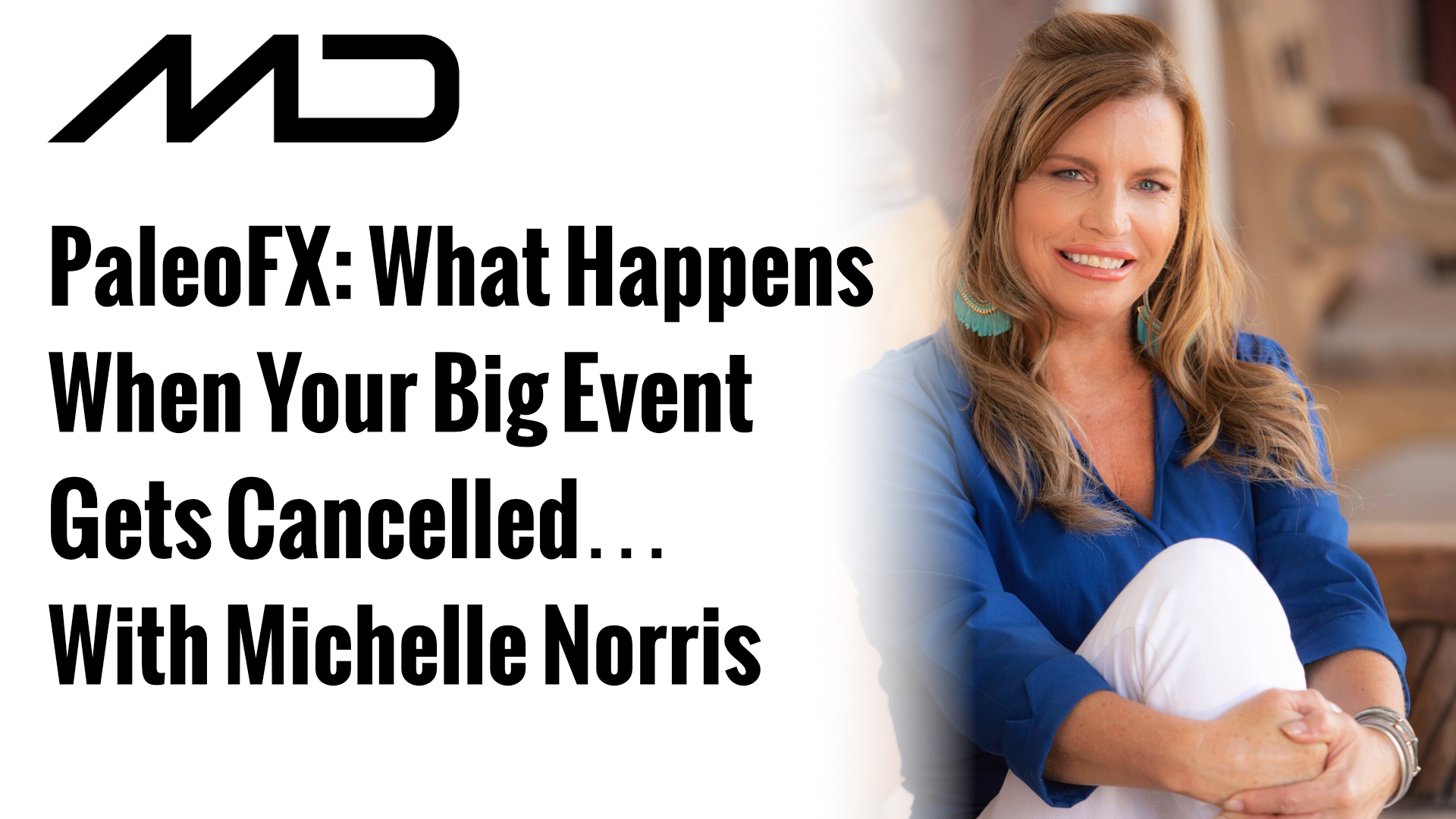 PaleoFX: What Happens When Your Big Event Gets Cancelled With Michelle ...